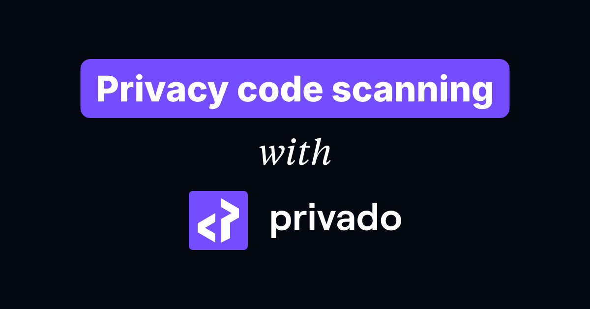 Privacy code scanning with Privado - Marcus Olsson